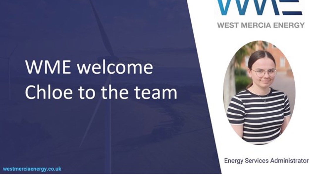 WME Welcome Chloe to the team | West Mercia Energy